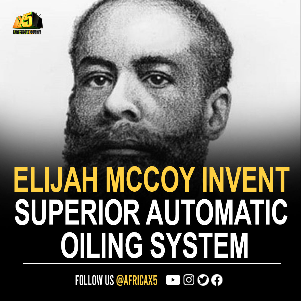Elijah McCoy invented a superior automatic oiling system for steam loc – Made in Africa Brand