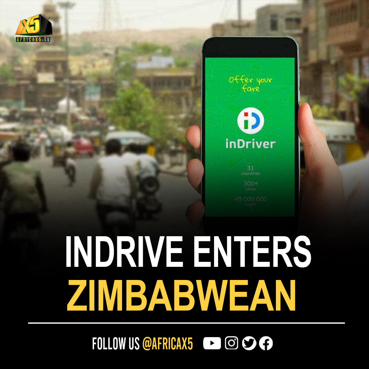 inDrive enters Zimbabwean market with Harare launch to expand global r ...