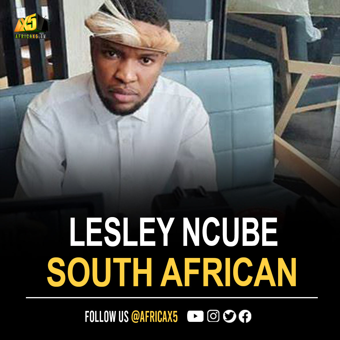 28-year-old South African entrepreneur Lesley Ncube launched his own s ...